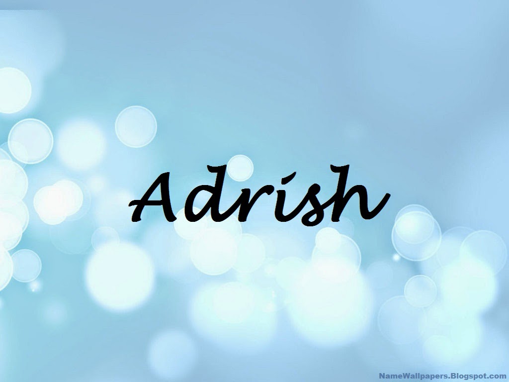 Adrish Name Wallpapers Adrish ~ Name Wallpaper Urdu Name Meaning Name ...