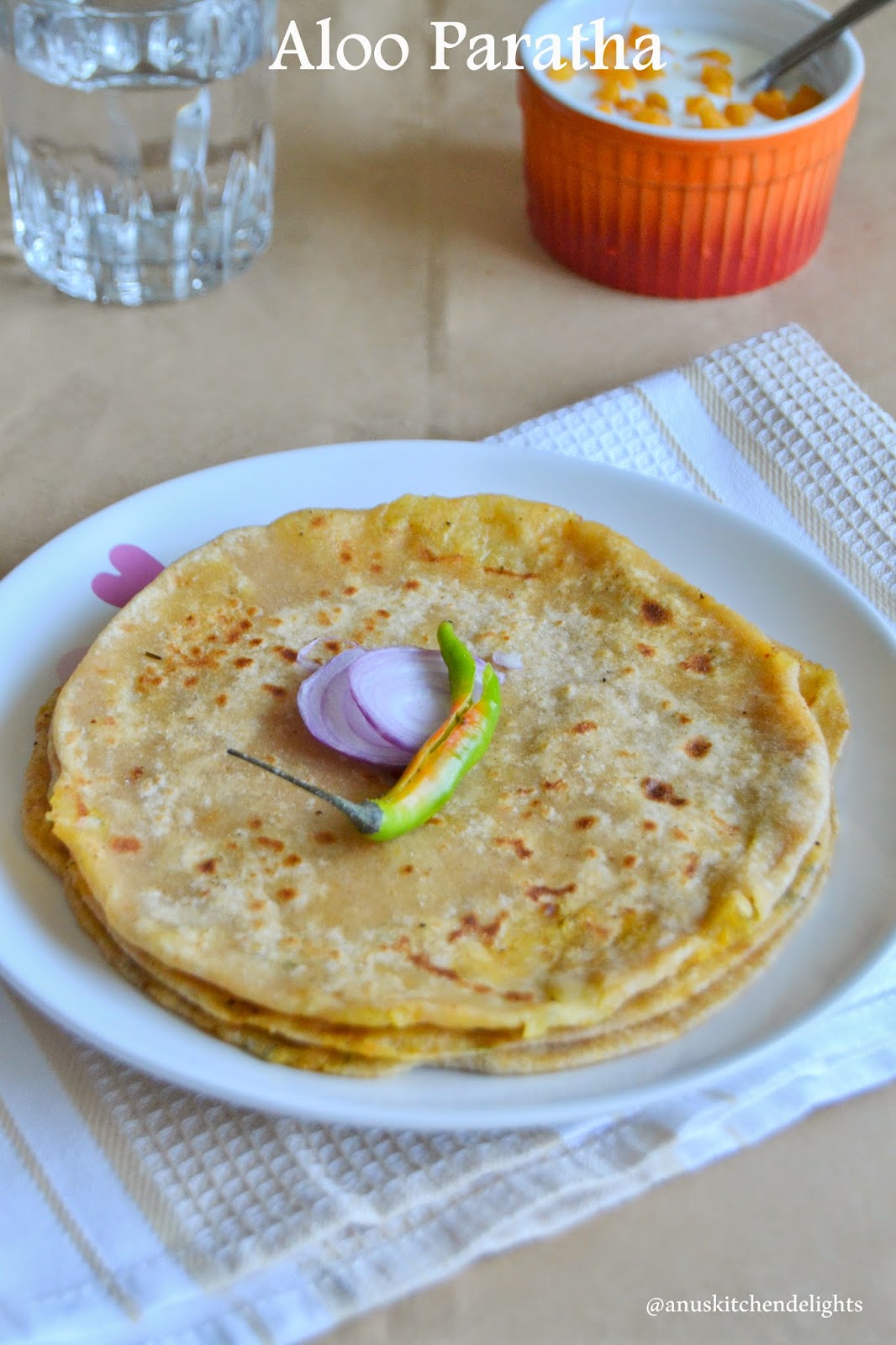 Anu's Kitchendelights: Aloo Paratha Recipe - Potato Stuffed Parathas