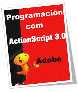 Programación con Adobe Actionscript 3.0 | FREELIBRITOS