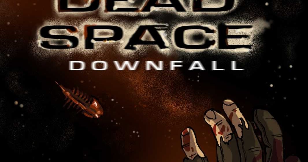 Héroes Animados: Dead Space: Downfall