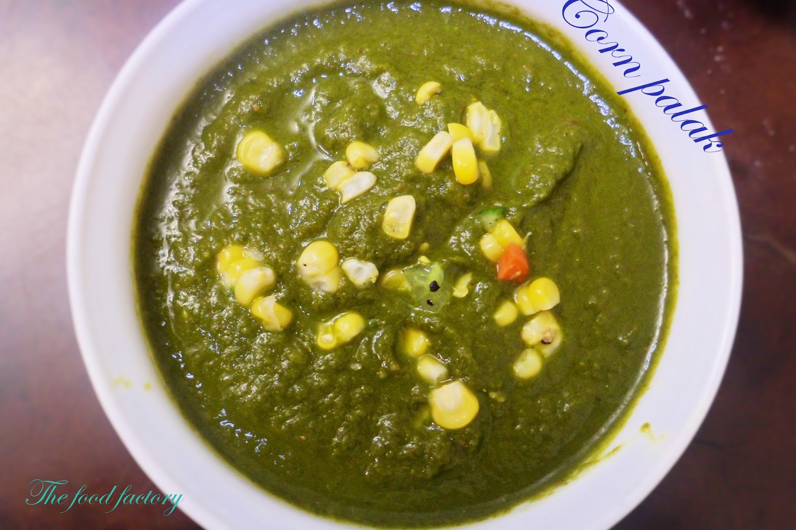 Corn palak/ spinach cooked with corn | The food factory