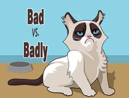 Bad vs. Badly Grammar Rules - ContohText