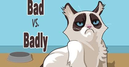Bad vs. Badly Grammar Rules - ContohText
