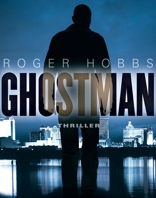 Mitch Wyle's Web Log: Ghostman by Roger Hobbs