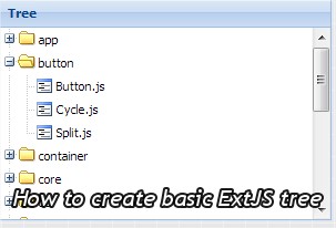A Techie's Diary: ExtJS: How to create static and dynamic trees