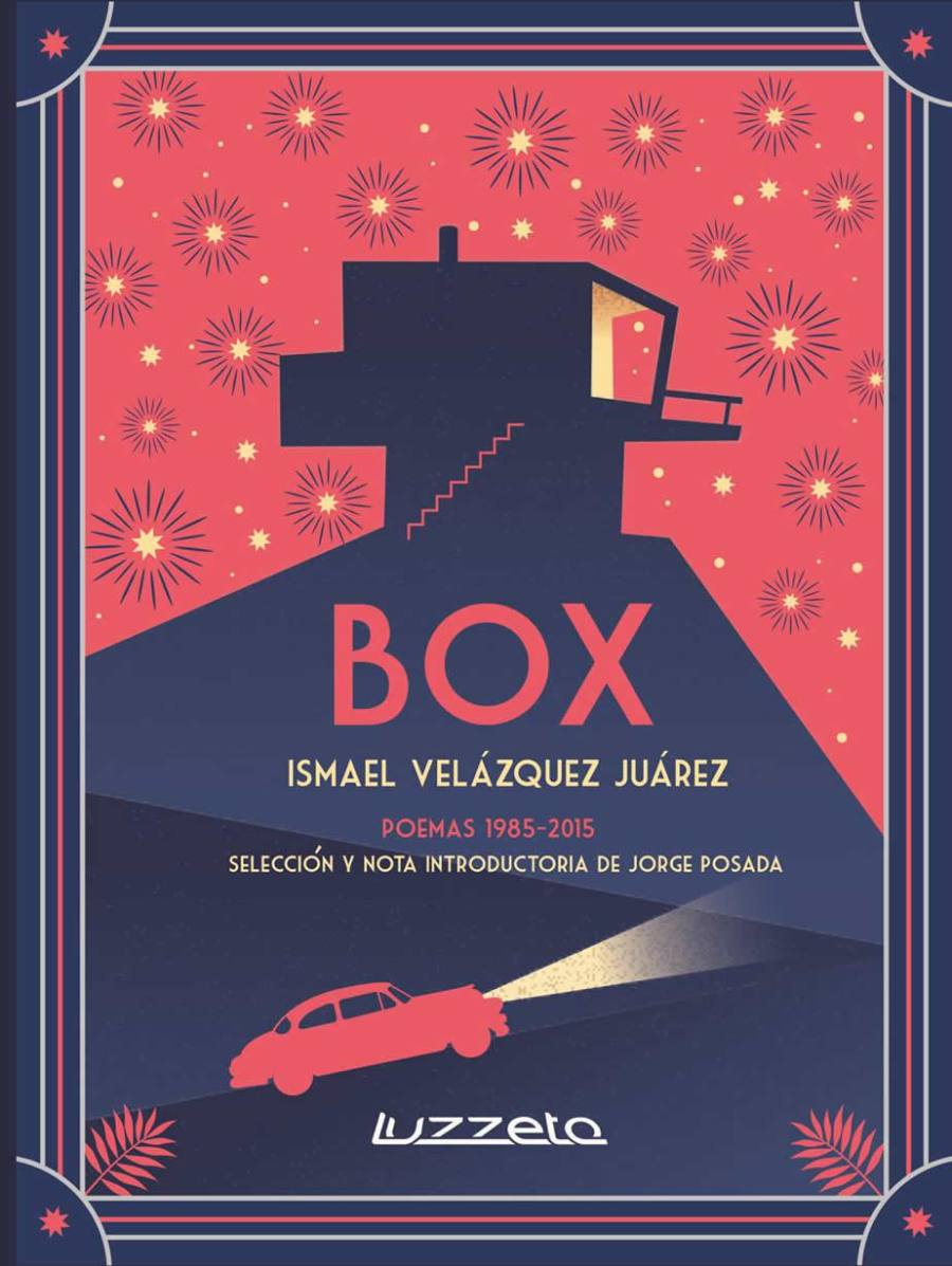 Texto sobre Box, obra reunida de Ismael Velázquez Juárez