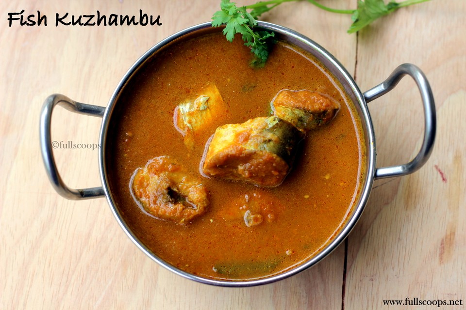 Easy Fish Kuzhambu without Coconut ~ Full Scoops - A food blog with ...