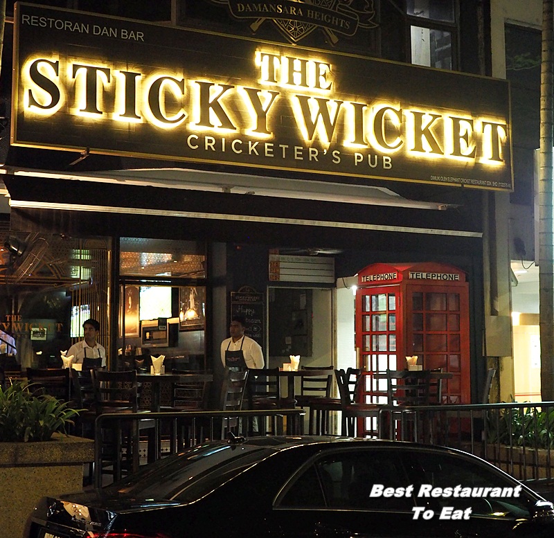 Best Restaurant To Eat - Malaysian Food Blog: Sticky Wicket @ Bukit ...