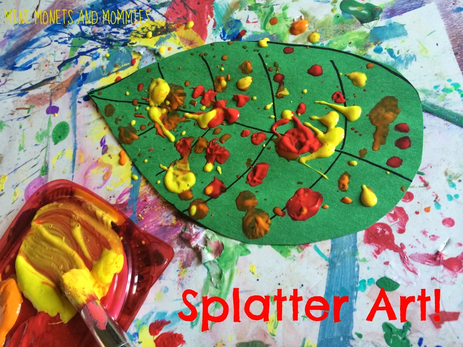 Mini Monets and Mommies: Fall Leaf Paint Splatter Kids' Art Activity
