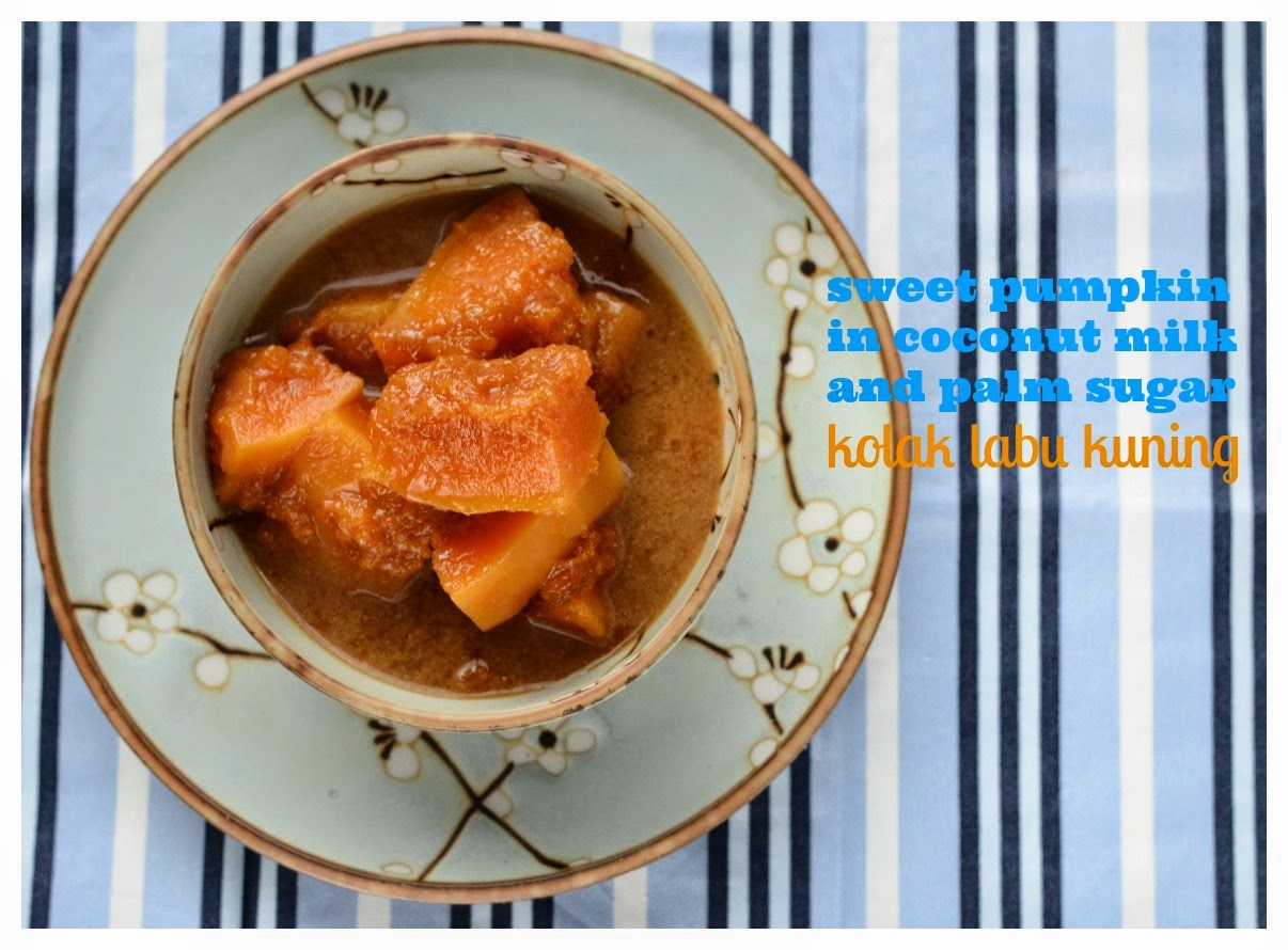 Indonesian Medan Food: Kolak Labu Kuning (Sweet Pumpkin in Coconut Milk ...