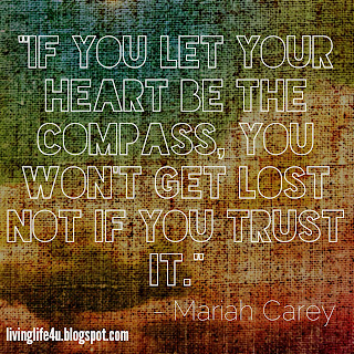 Live YOUR Life!: Let Your Heart Be the Compass