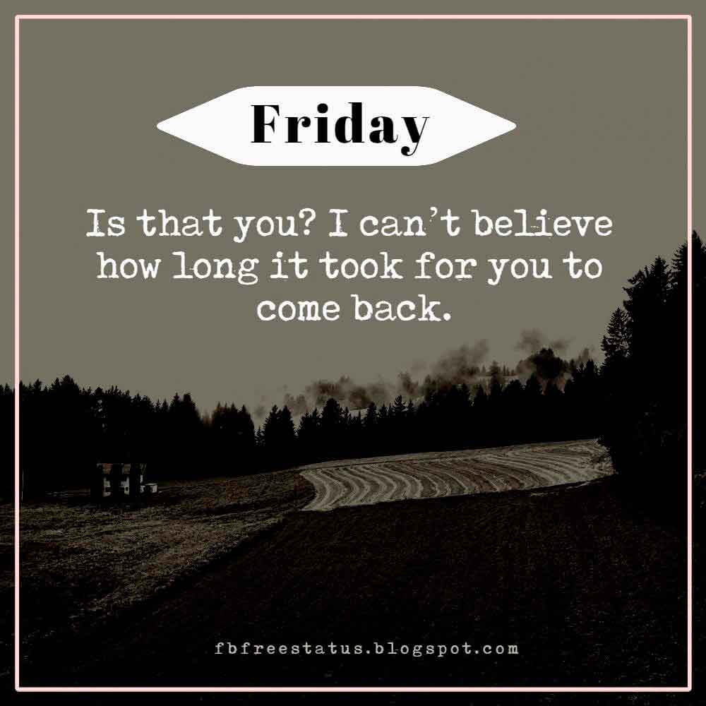 It's Friday Quotes & It's Friday Meme to be Happy on Friday Morning