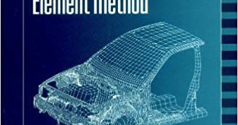 The Finite Element Method Using MATLAB, Second Edition (Mechanical and Aerospace Engineering ...