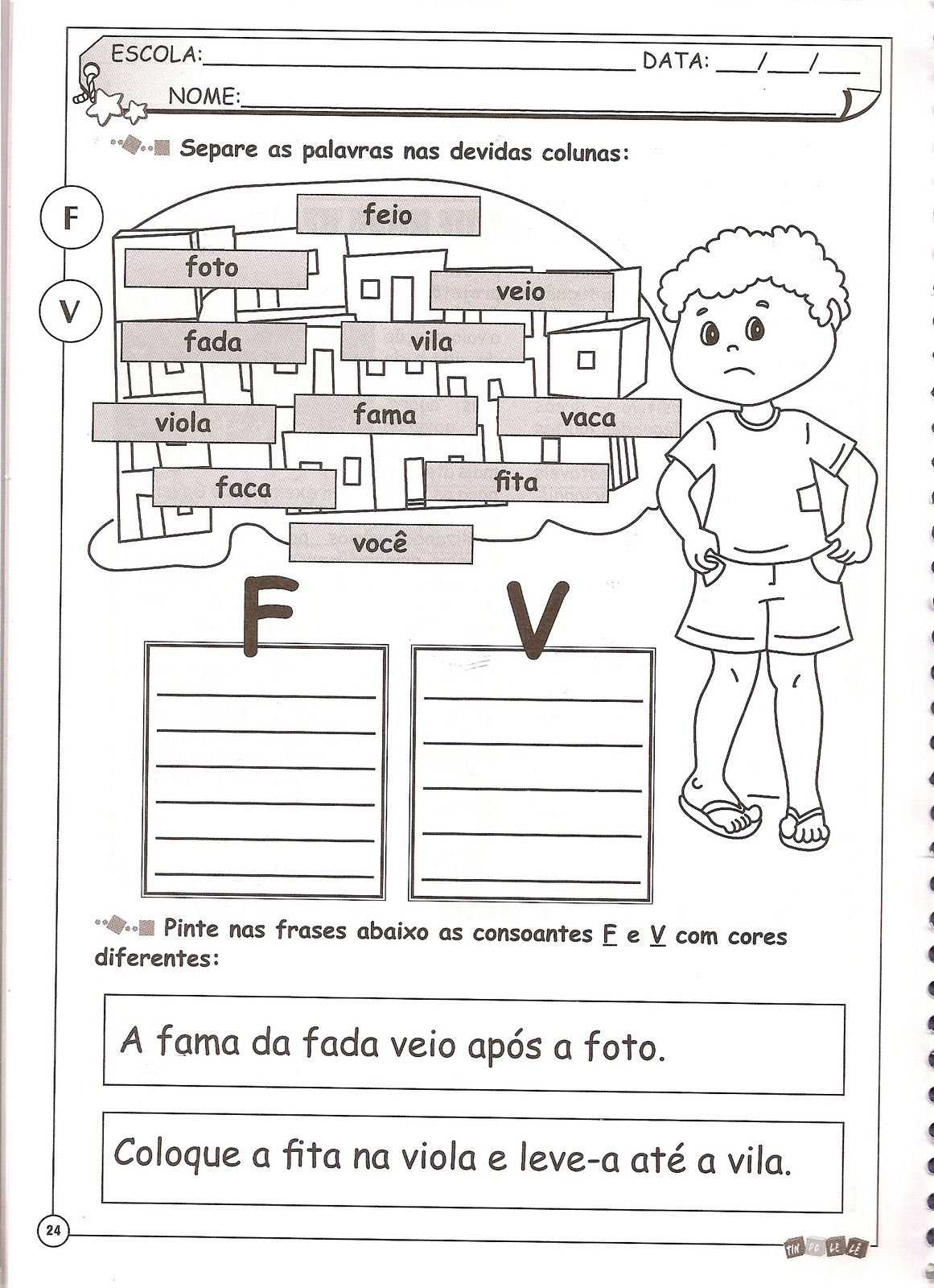 Paraíso da Alfabetização: Ortografia F/V