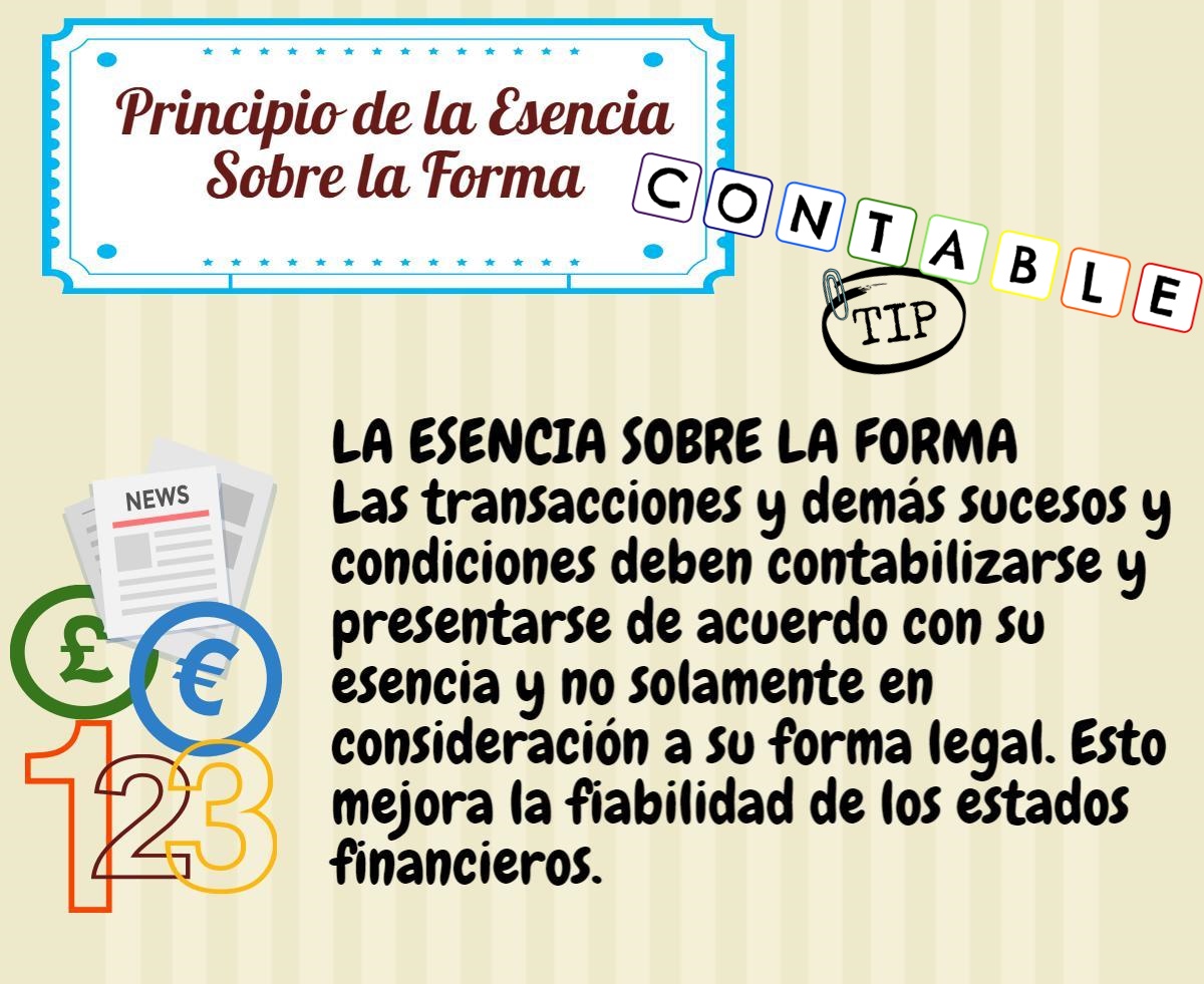 Contable Tip: PRINCIPIO DE LA ESENCIA SOBRE LA FORMA