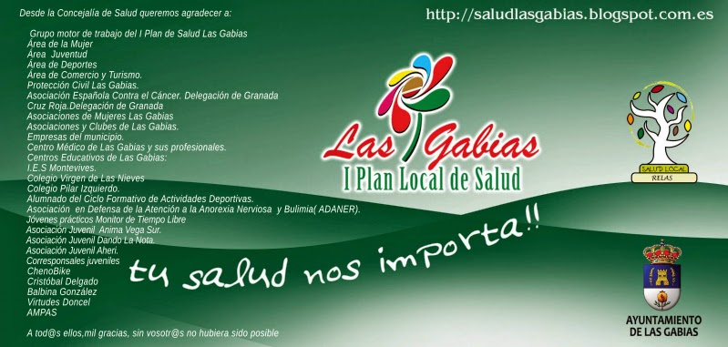 Plan de Salud Las Gabias: I SEMANA DE LA SALUD DE LAS GABIAS. Plan de Salud Las Gabias: I SEMANA DE LA SALUD DE LAS GABIAS.