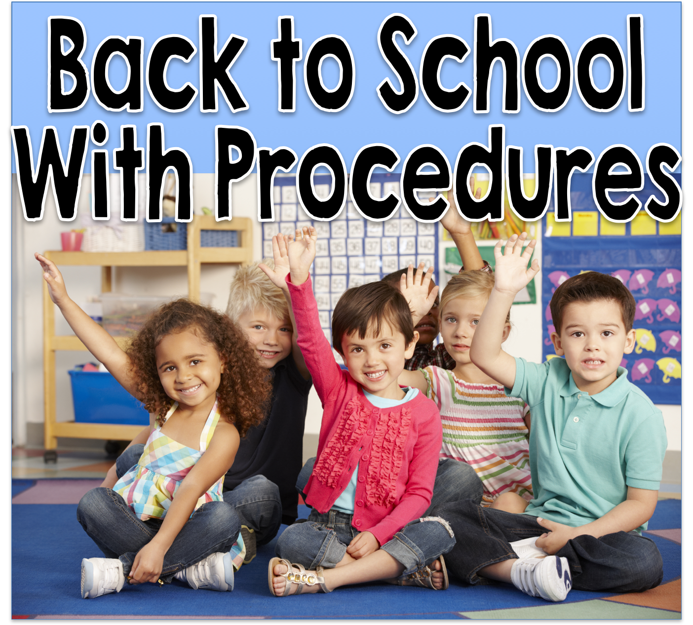 Back to School With Procedures | Time 4 Kindergarten
