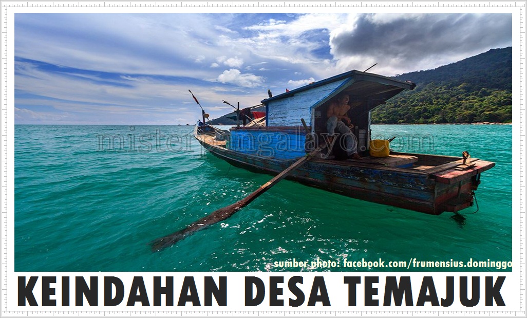 Menapaki Keindahan Sepotong Surga di Desa Temajuk - MISTER PANGALAYO