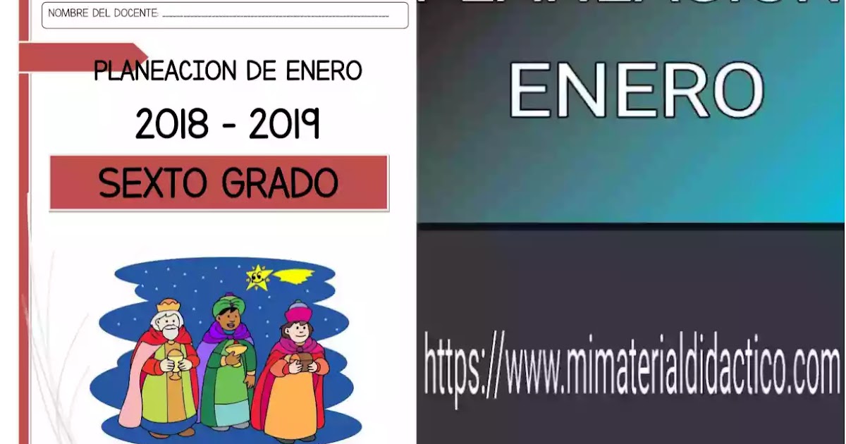 PLANEACION MES DE ENERO SEXTO GRADO | MATERIAL EDUCATIVO PRIMARIA