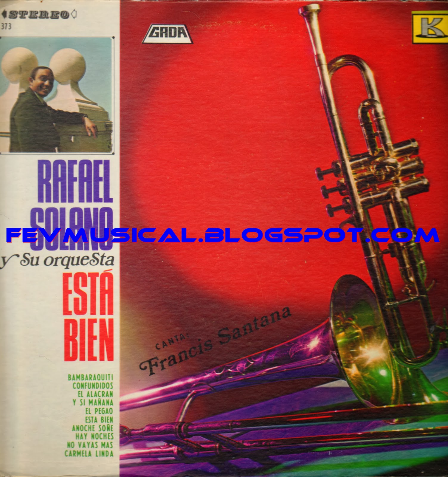 FEV MUSICAL: 1960's - Rafael Solano & Su Orquesta - Esta Bien (Kubaney)