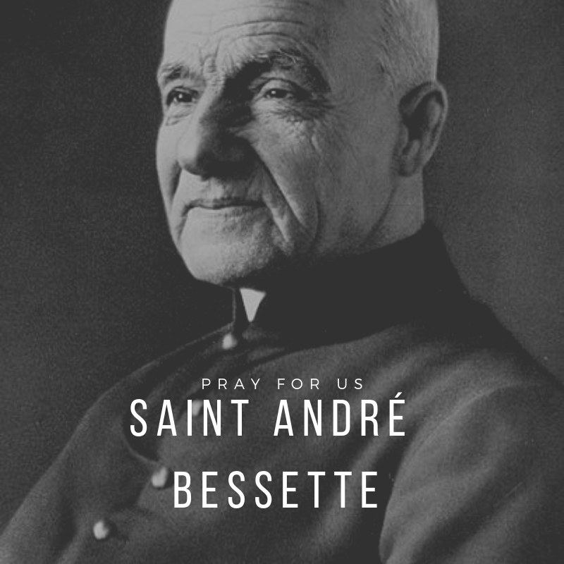Saint André Bessette - Go to Mary Blog