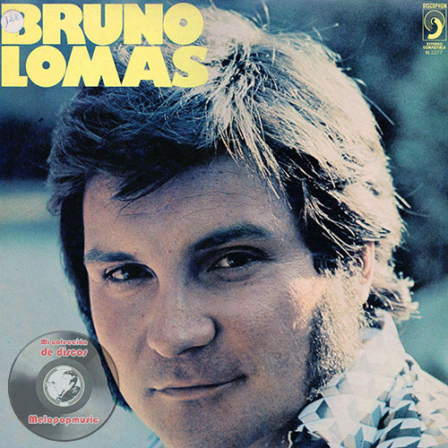 Melopopmusic: Bruno Lomas - Bruno Lomas [LP Discophon] (1976)