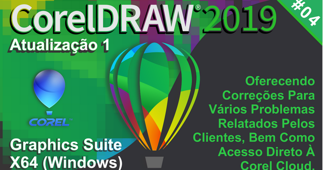 CorelDRAW Graphics Suite 2019 x64 (Windows) - Atualização 1 - Corel na Veia