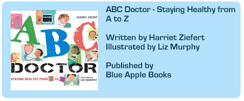 ABC Doctor: Staying Healthy from A to Z by Harriet Ziefert and Liz ...