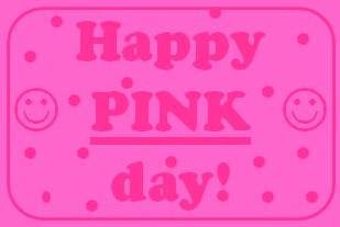 Thinking Pink: Happy PINK Day!