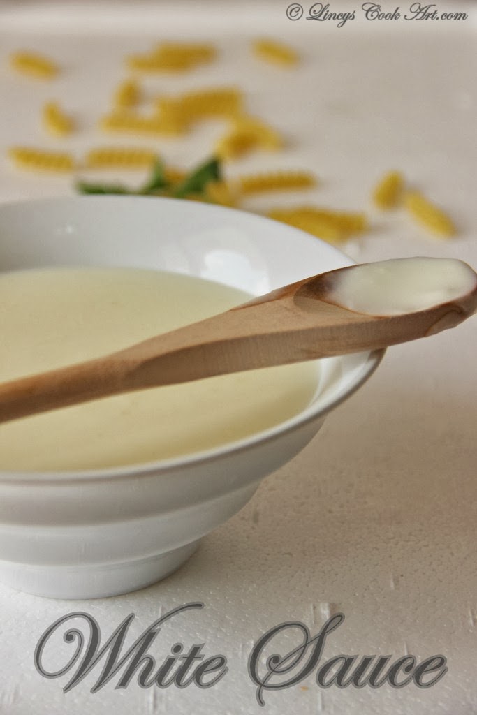 Easy White Sauce/ Bechamel Sauce for Pasta ~ Lincy's Cook Art