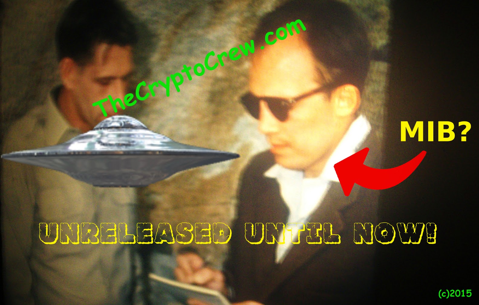 Unreleased Photos of UFOs and MIB! ~ The Crypto Crew