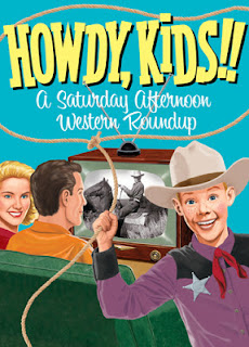 Henry's Western Round-up: ‘HOWDY KIDS!’ WESTERN DVD COLLECTION BRINGS ...