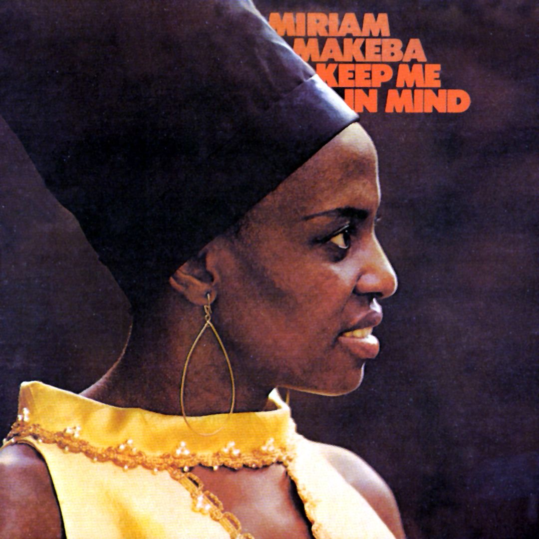 Musicology: Miriam Makeba - Keep Me In Mind 1970