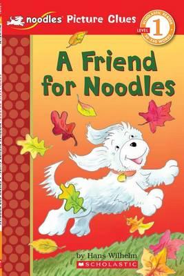 Book Reviews and More: A Friend for Noodles - Noodles - Hans Wilhelm