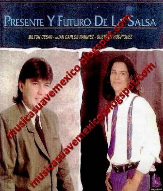 MUSICA SUAVE: MILTON CESAR-JUAN CARLOS RAMIREZ-GUSTAVO RODRIGUEZ ...