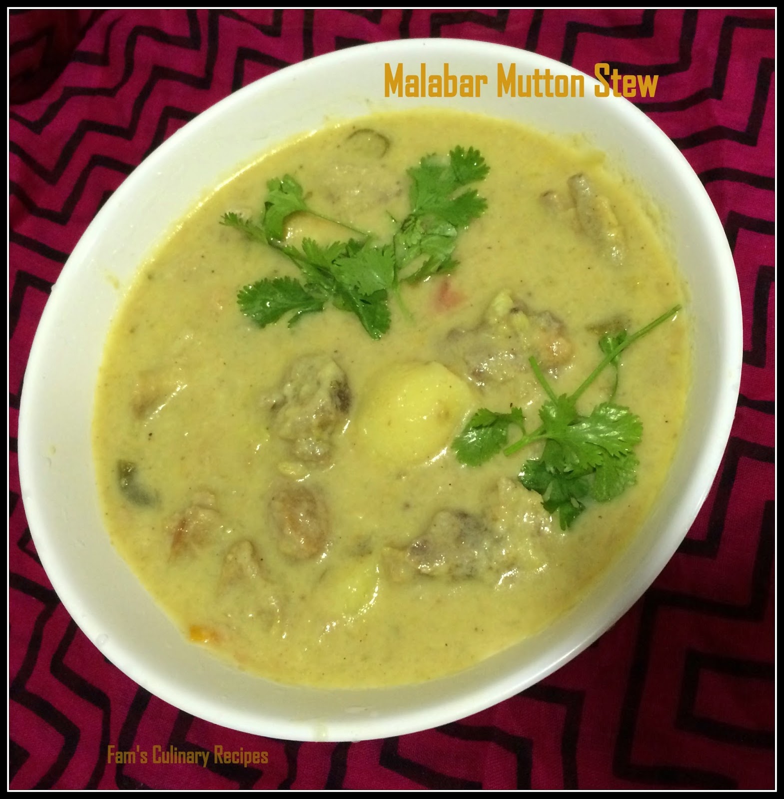 Fam's Culinary Recipes: Pacha vacha Irachi Curry - Malabar Mutton Stew.