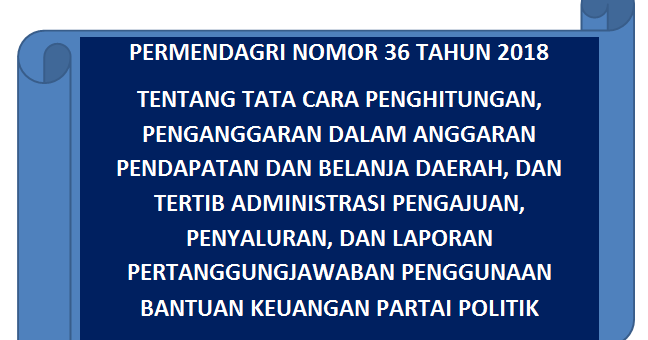 DOWNLOAD PERMENDAGRI NOMOR 36 TAHUN 2018 TENTANG BANTUAN KEUANGAN ... DOWNLOAD PERMENDAGRI NOMOR 36 TAHUN 2018 TENTANG BANTUAN KEUANGAN ...