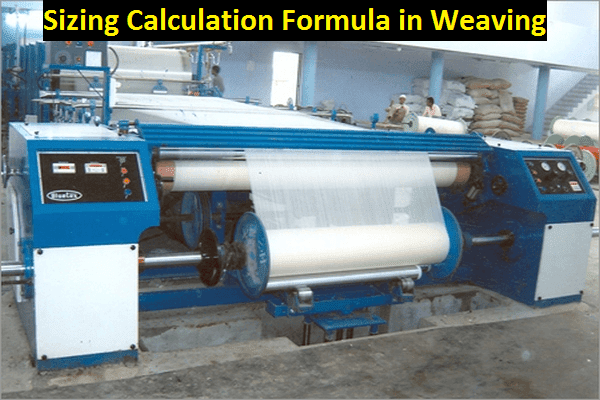 Important Formulas of Sizing Calculation in Weaving With Examples ...