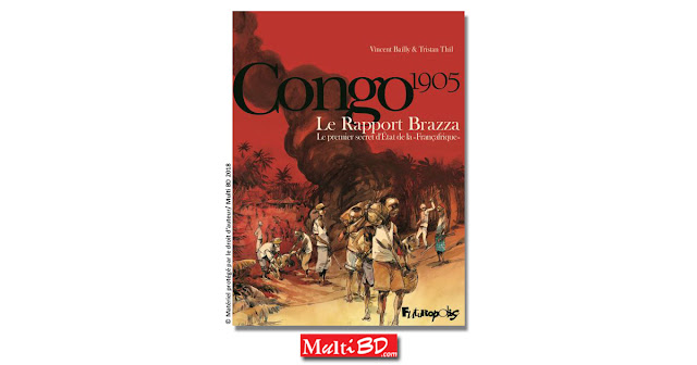 MULTIBD.COM: Chronique: Congo 1905 : le Rapport Brazza