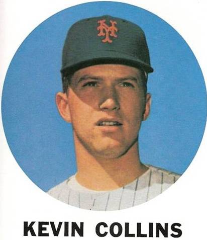 Kevin Collins: Brief Member of 1969 Amazing Mets (1966-1969)