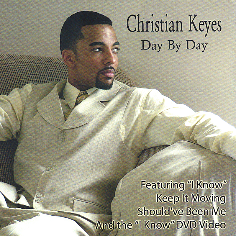 Black Music Corner: Christian Keyes-Day By Day (2006)