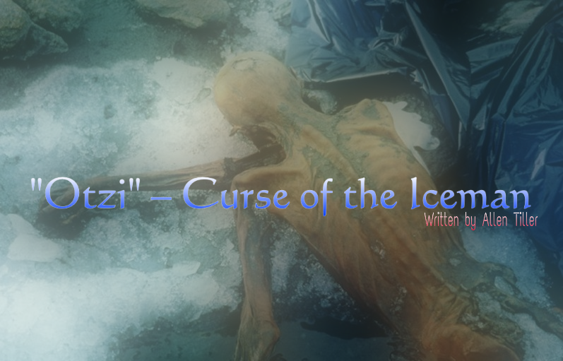 Eidolon Paranormal Australia: Curses: "Otzi" – Curse of the Iceman