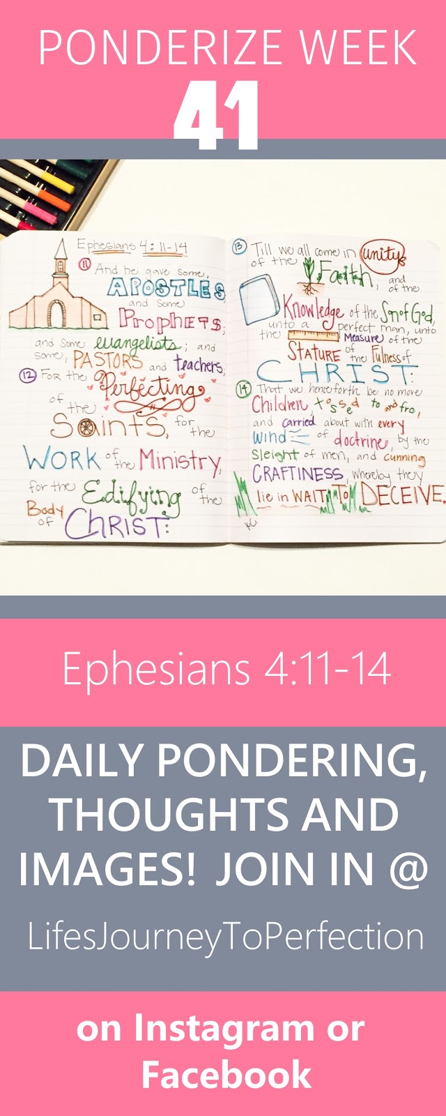 Life's Journey To Perfection: Ponderize Week 41: Ephesians 4:11–14