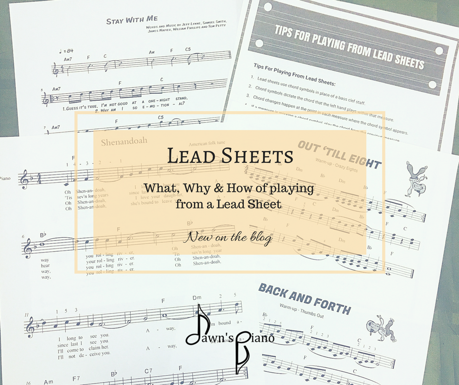 What, Why & How of Playing Lead Sheets