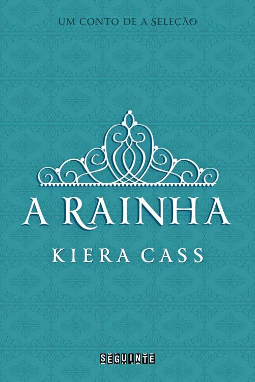 Resenha 162 A Rainha Kiera Cass Nosso Mundo Literário