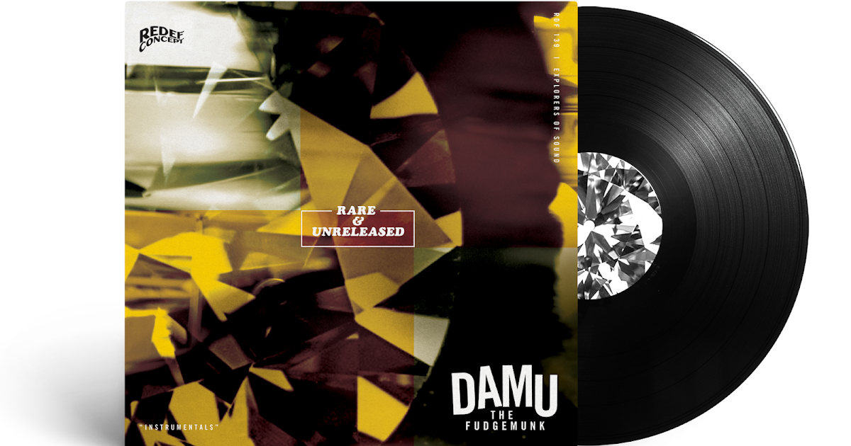 HipHop-TheGoldenEra: Damu The Fudgemunk - Rare & Unreleased LP - 2019