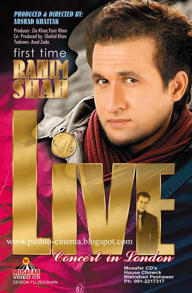 Pashto Cinema | Pashto Showbiz | Pashto Songs: First Time Rahim Shah ...