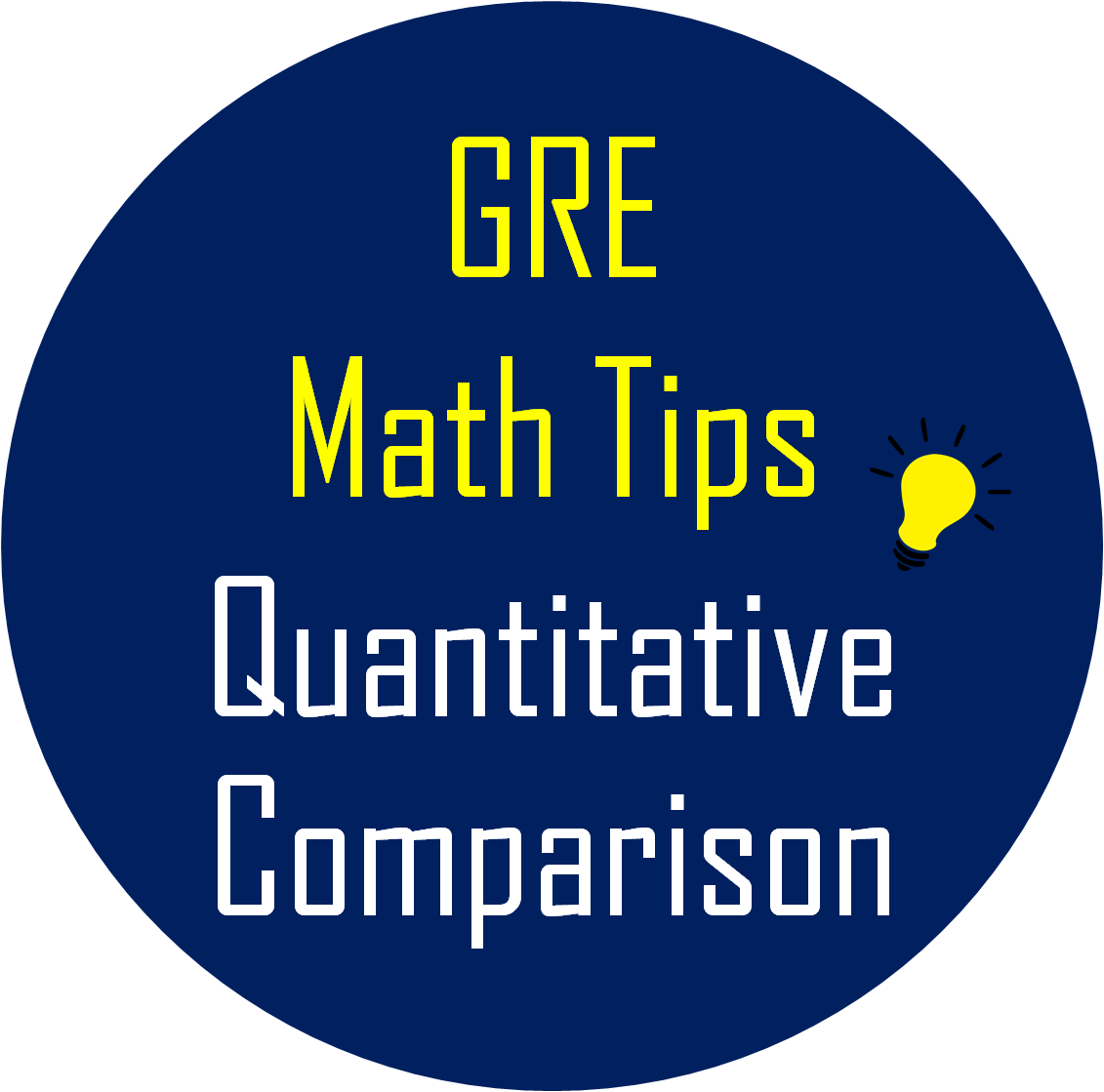 Top 5 GRE Math Tips Quantitative Comparison GRE Exam Materials top-5-gre-math-tips-quantitative-comparison-gre-exam-materials