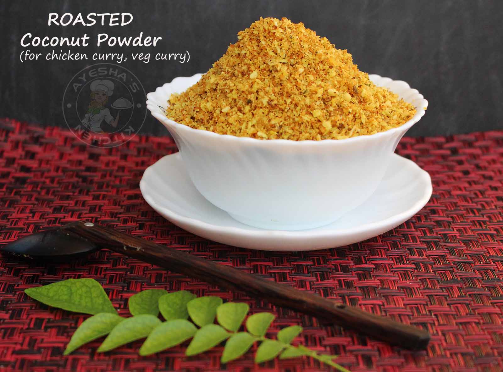 ROASTED COCONUT POWDER - MAKE AHEAD RECIPES