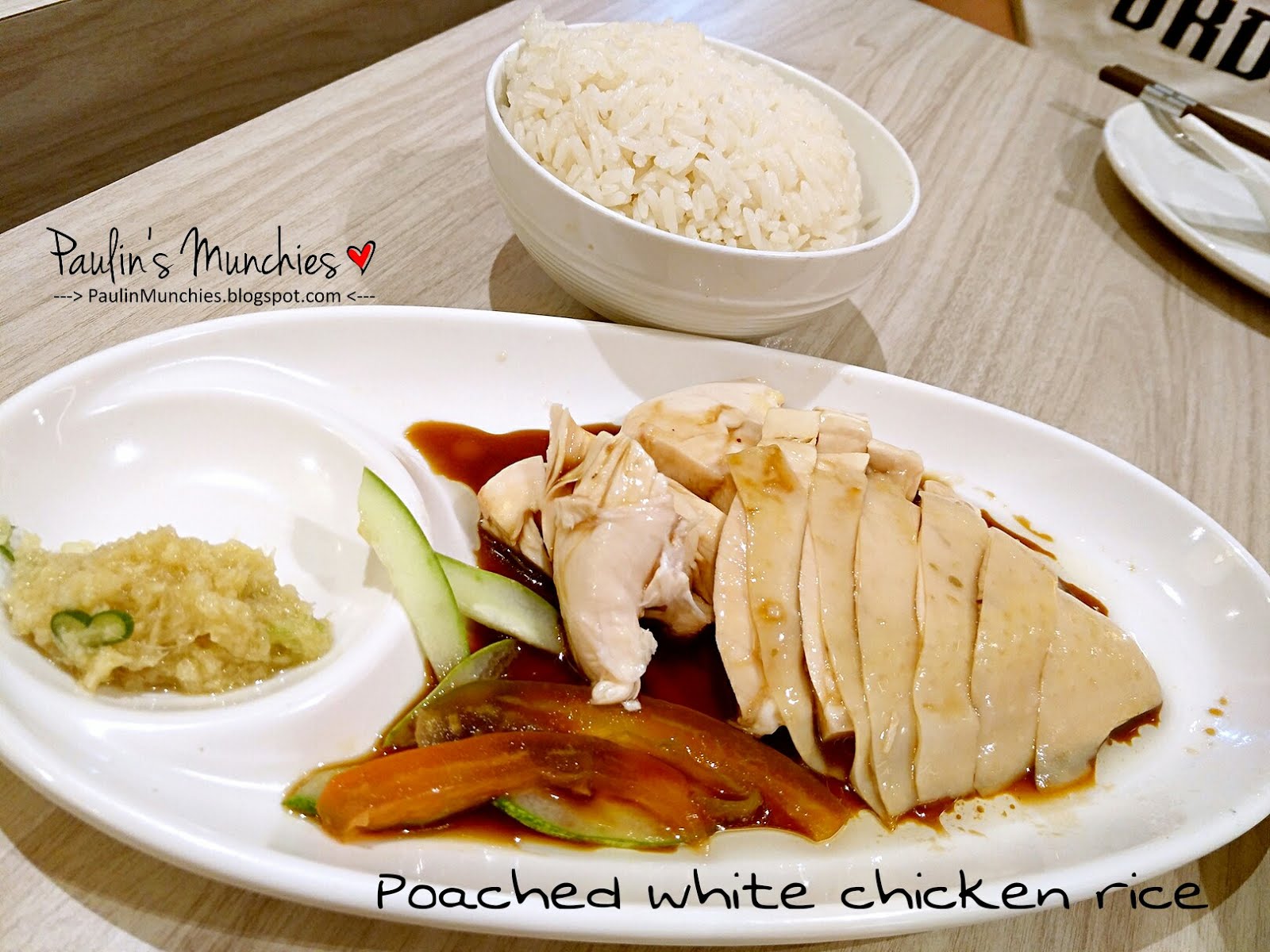 正新记 Famous Chicken Rice at WestMall - Paulin's Munchies - My food ...